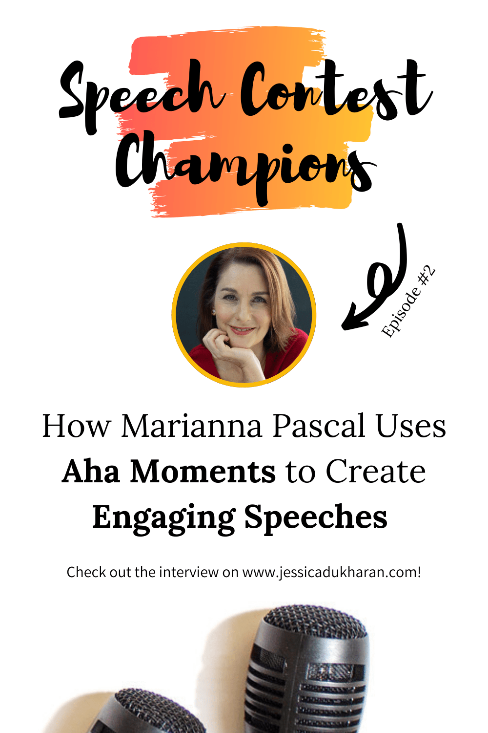 How Marianna Pascal Uses Aha Moments to Create Engaging Speeches
